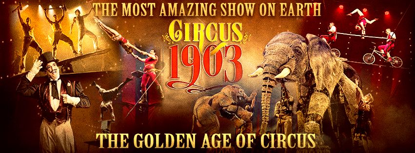 CIRCUS 1903 – The Golden Age of Circus Runs June 13-18 | Behind the Curtain Cincinnati