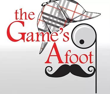 THE GAME’S AFOOT Brings Murder and Laughs to Sunset Players’ Stage ...