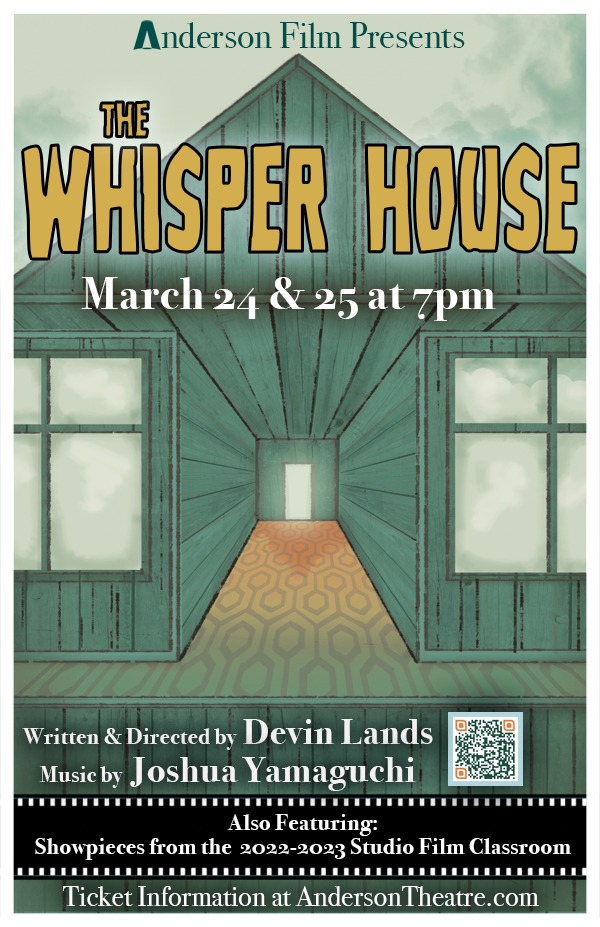 Anderson Film Premieres Suspense Film THE WHISPER HOUSE | Behind the ...