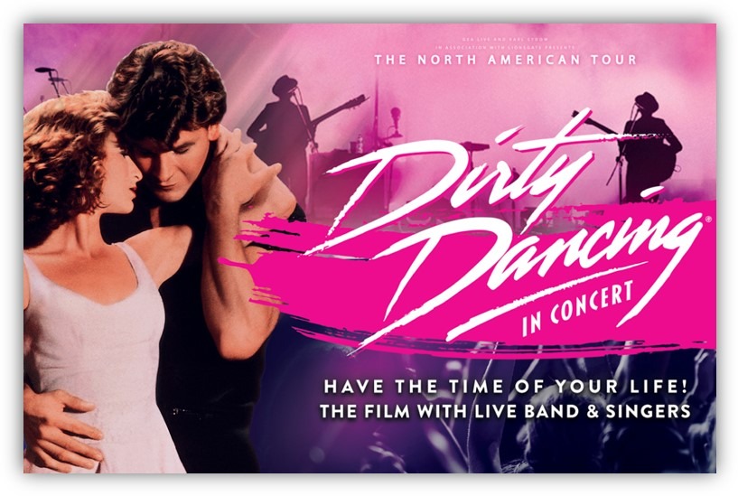 DIRTY DANCING in Concert | Sun., Dec. 3 | Aronoff Center | Behind the ...